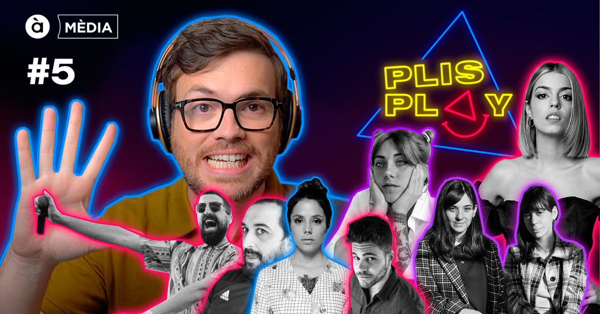 Plis-play 5 | La Fúmiga, Nerea Rodríguez, Cachete Jack, Laborde i molt ...