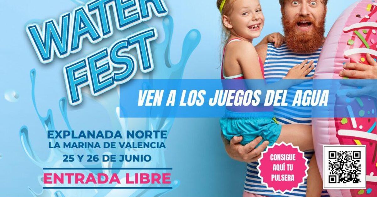 El Water Fest celebrarà a València una gran festa de l'aigua amb més de ...